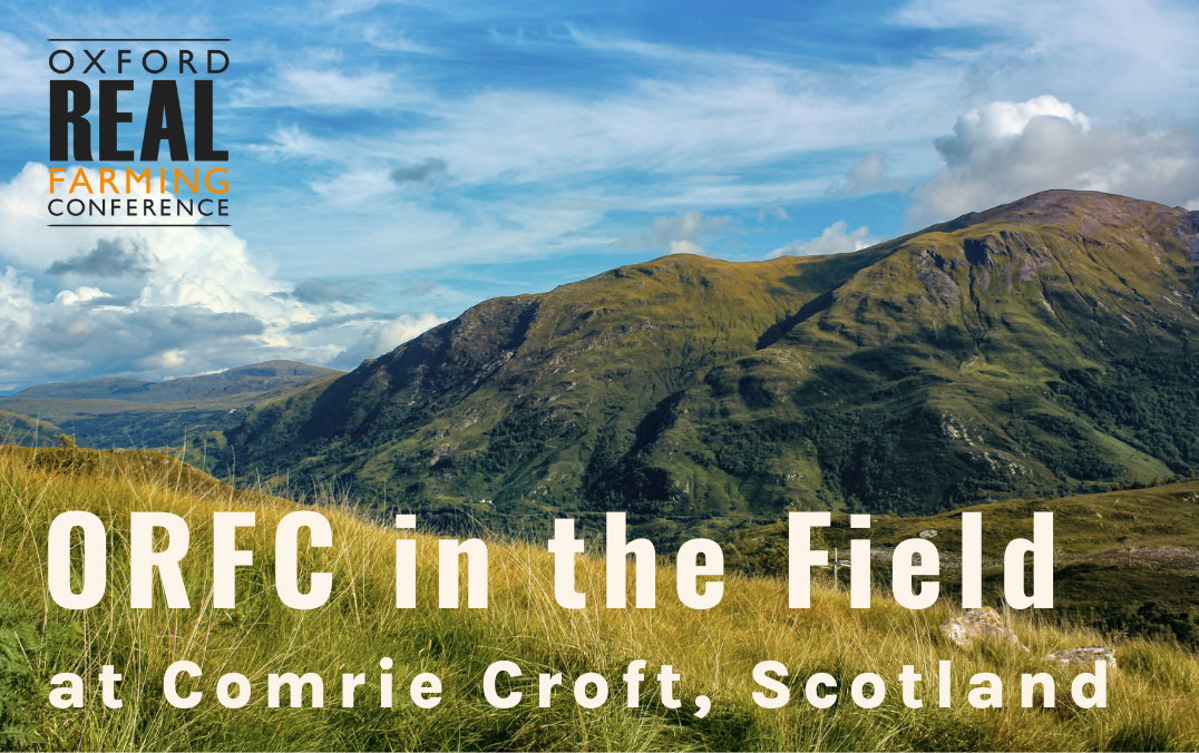 ORFC in the Field at Comrie Croft, Perthshire - Agricology