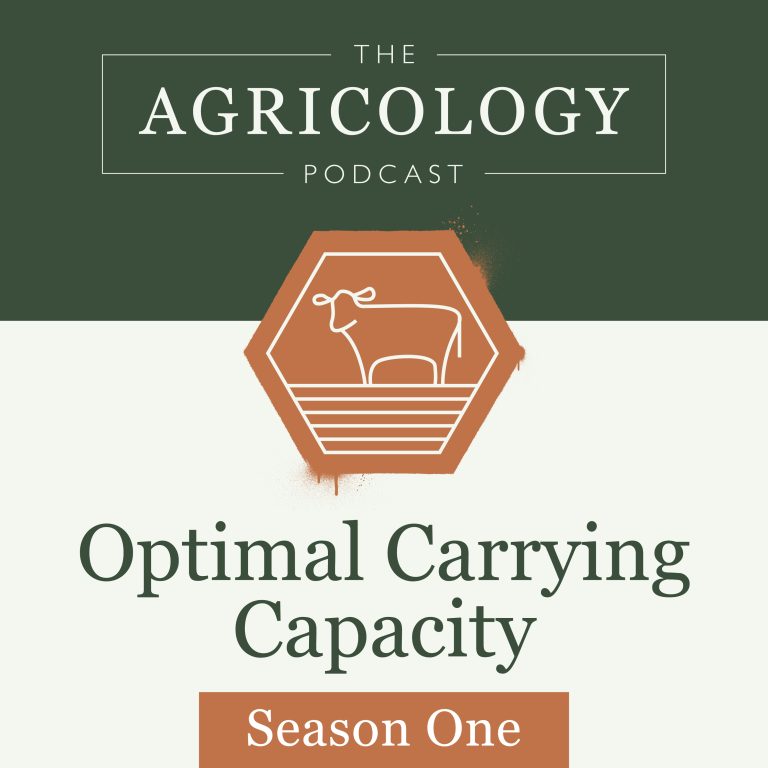 Optimal Carrying Capacity - Agricology Podcast - Agricology